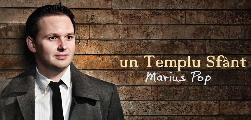 Lansare album Marius Pop – Un templu Sfant | Crestini.com